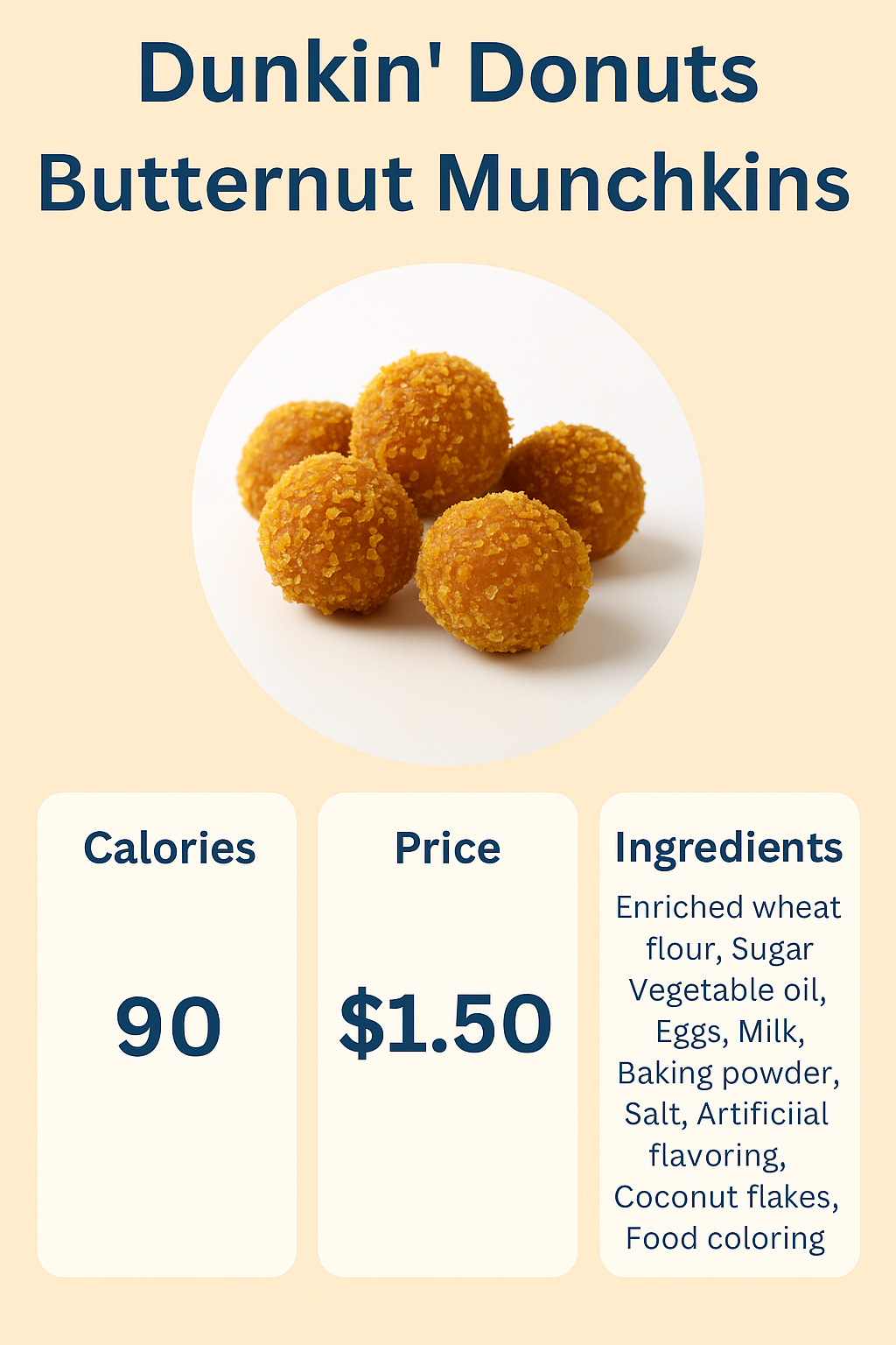 Dunkin Donuts Butternut Munchkins: Price, Calories, Ingredients & More ...